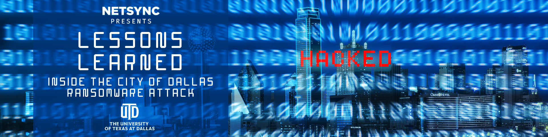Lessons Learned - Inside the City of Dallas Ransomware Attack | Netsync
