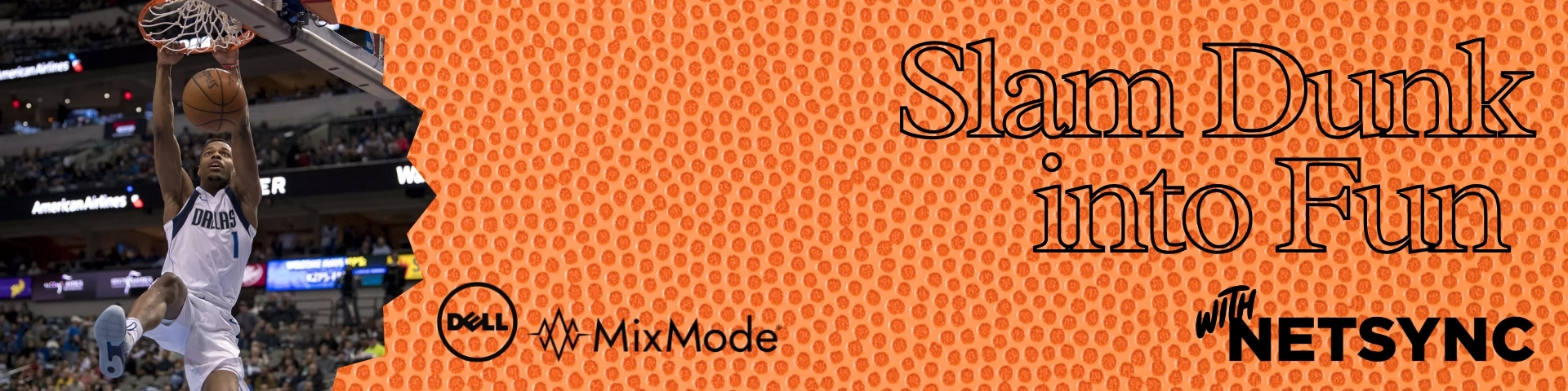 Slam Dunk Into Fun with Netsync | Netsync